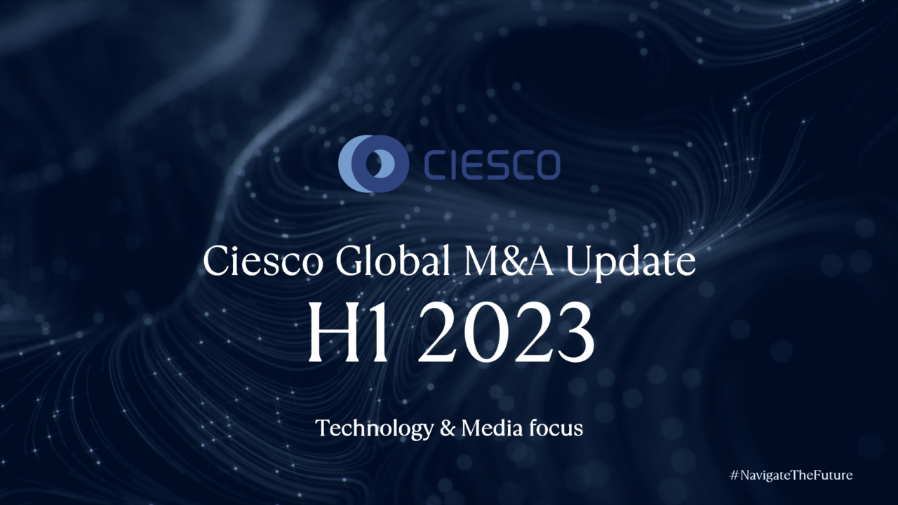 Ciesco Global M&A Update H1 2023 - Ciesco