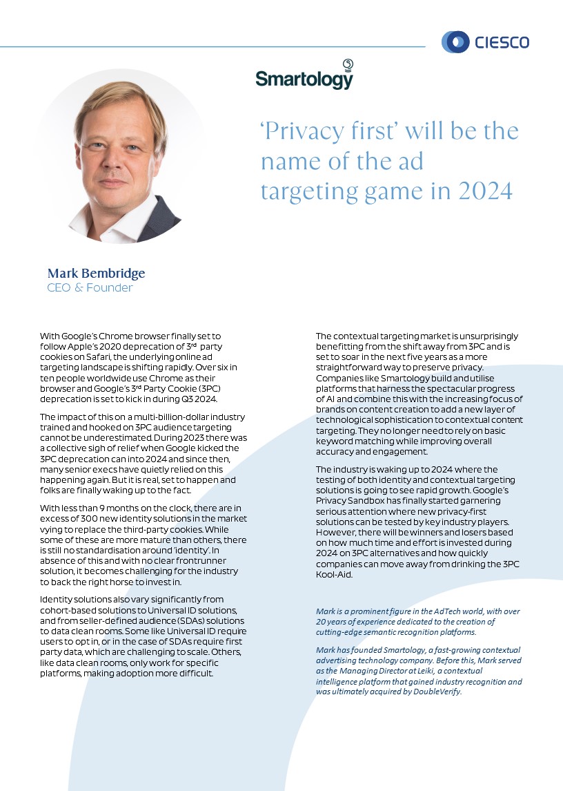 "'Privacy first' will be the name of the ad targeting game in 2024" - Smartology for Ciesco - Ciesco